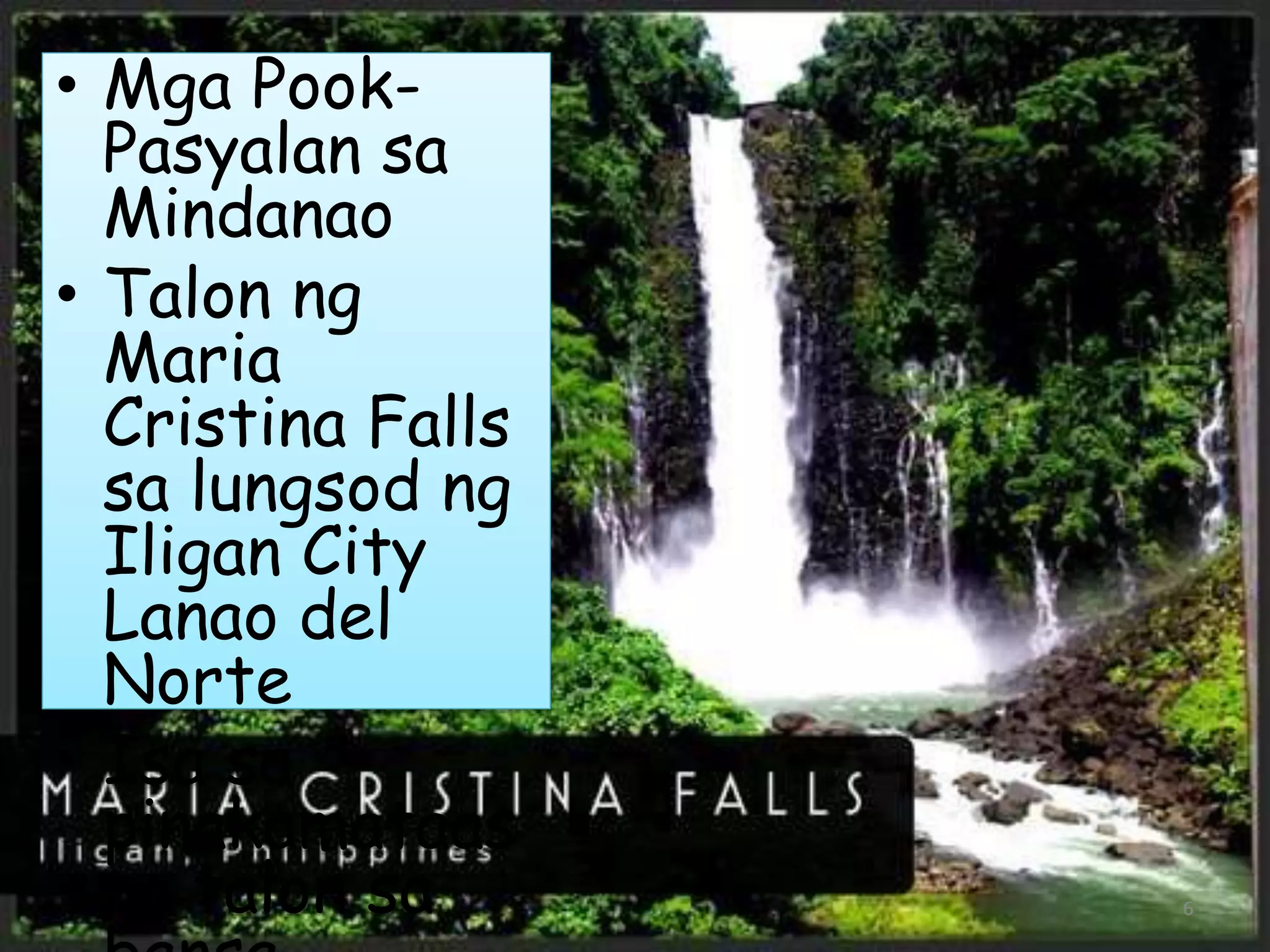 Mga magagandang tanawin at pook pasyalan bilang yamang likas | PPTX