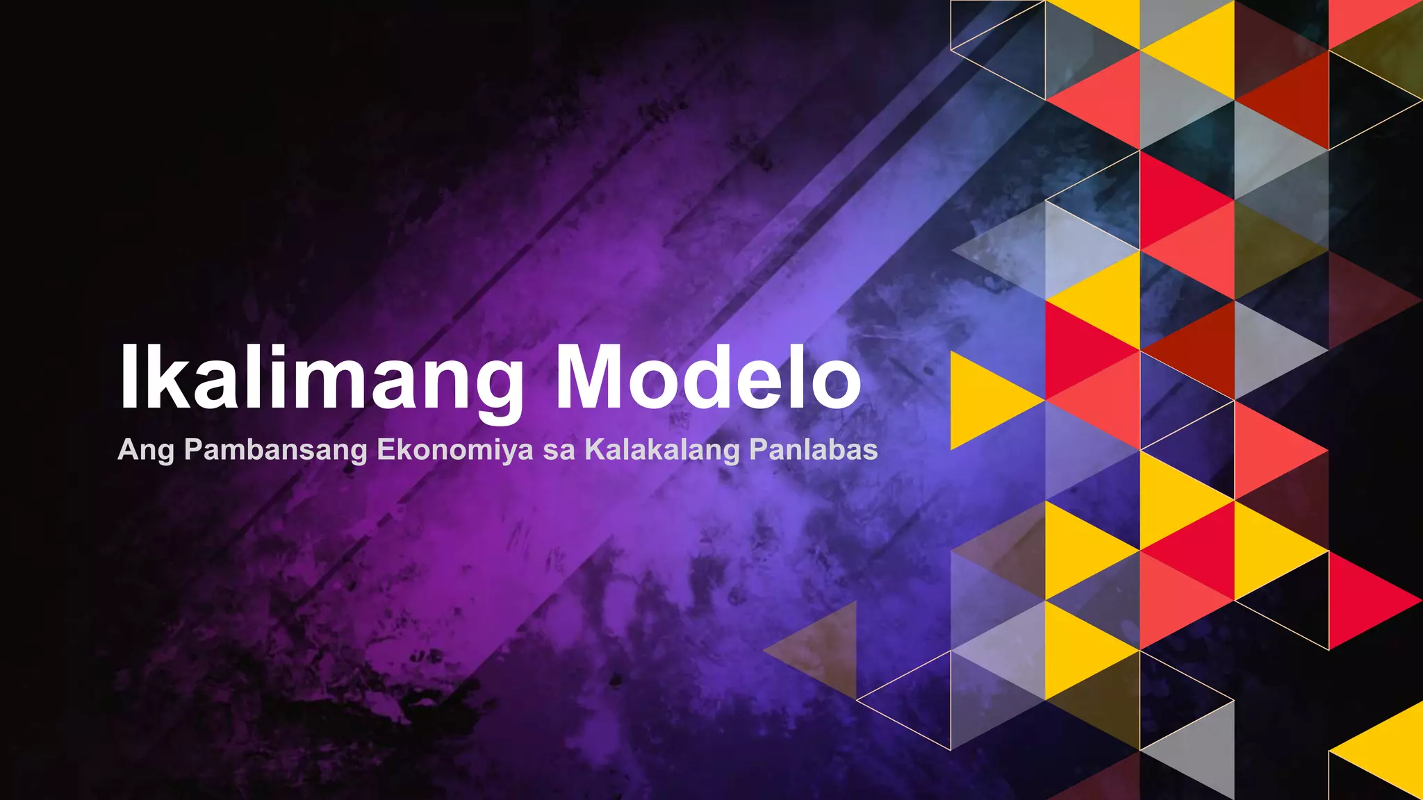 Mga Modelo Ng Pambansang Ekonomiya | PPTX