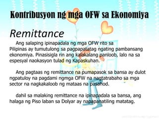 Mga ofw at ang kontribusyon nila sa ekonomiya | PPTX