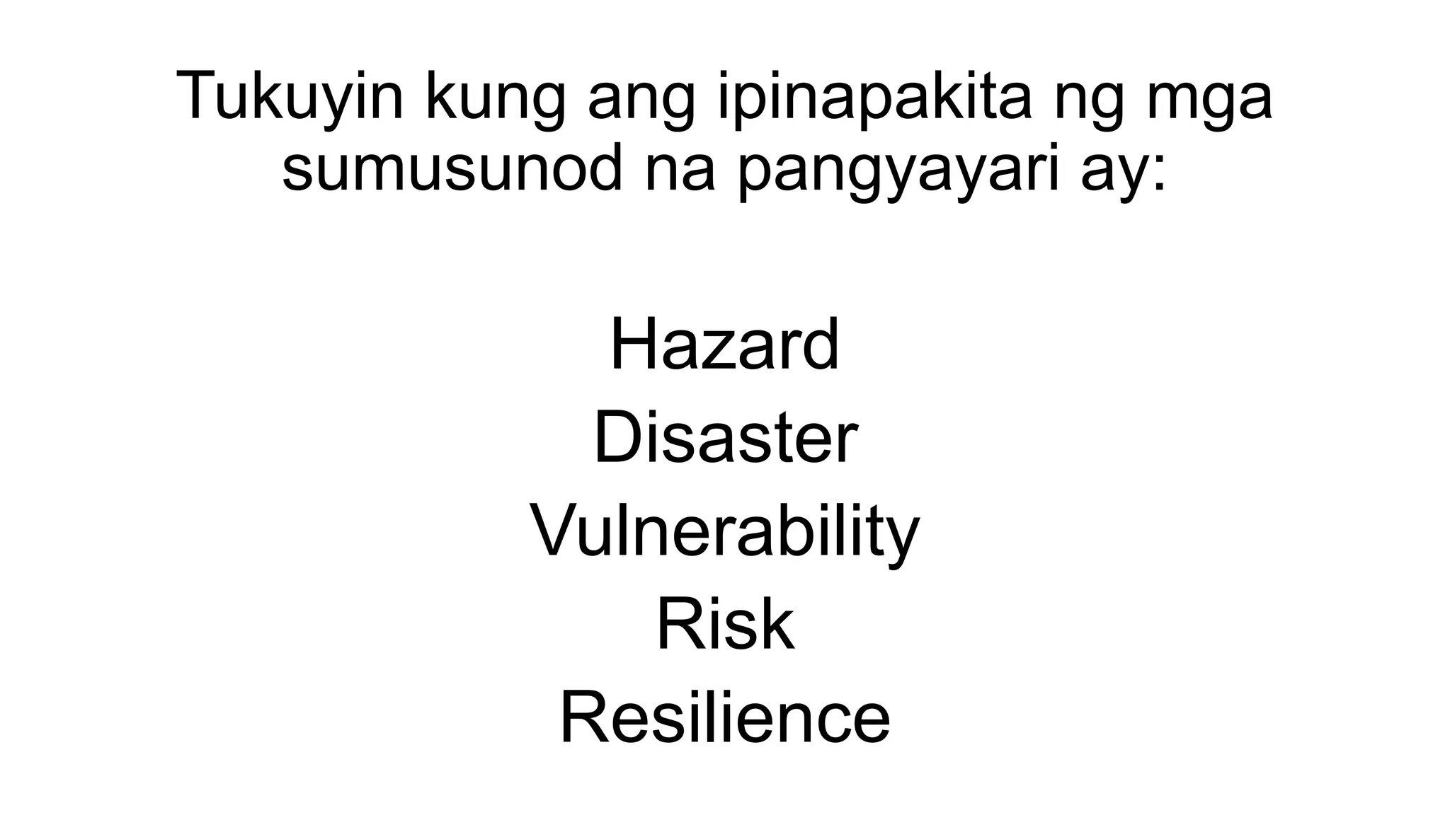 Mga Paghahandang Nararapat Gawin sa Harap ng Panganib Kalamidad.pptx