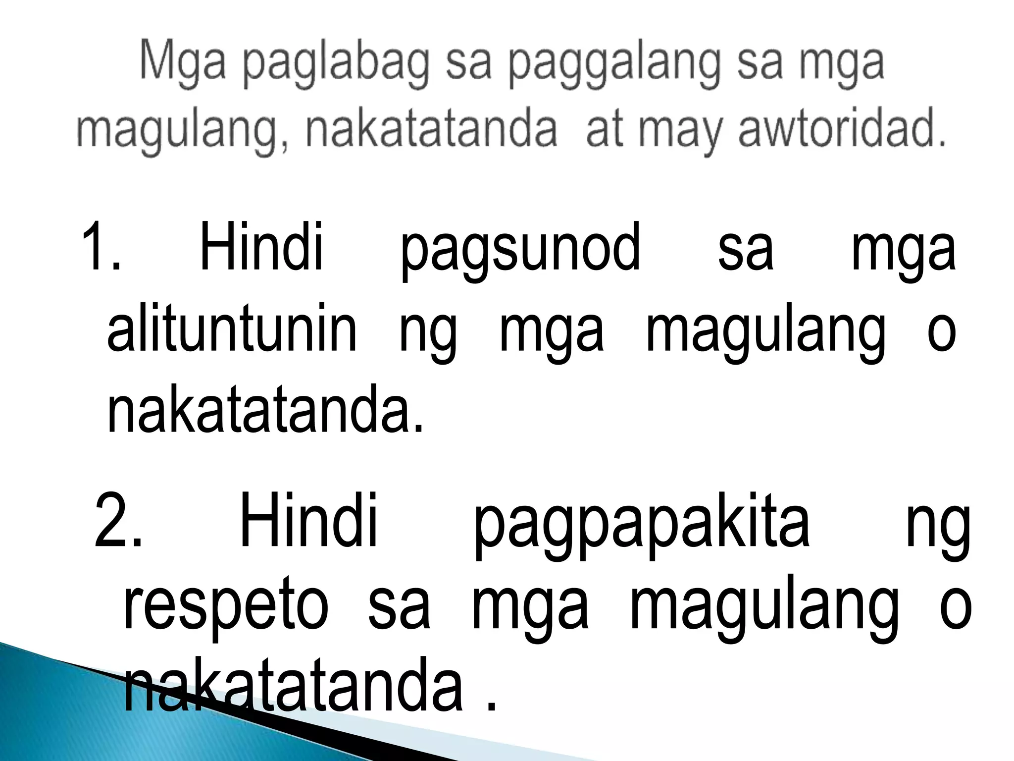 Mga paglabag sa magulang nakatatanda at may awtoridad demo.pptx