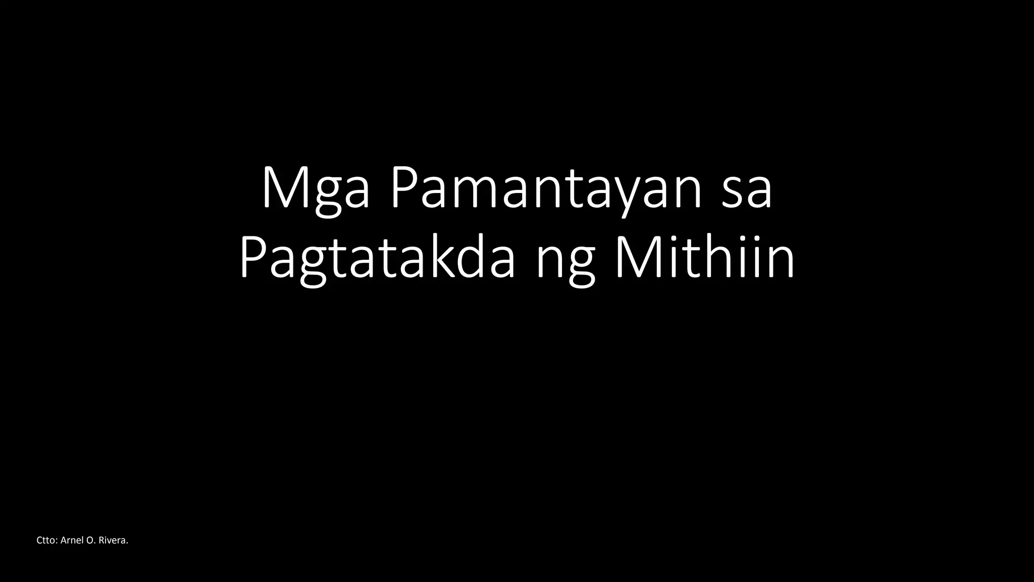 Mga pamantayan sa pagtatakda ng mithiin | PPTX