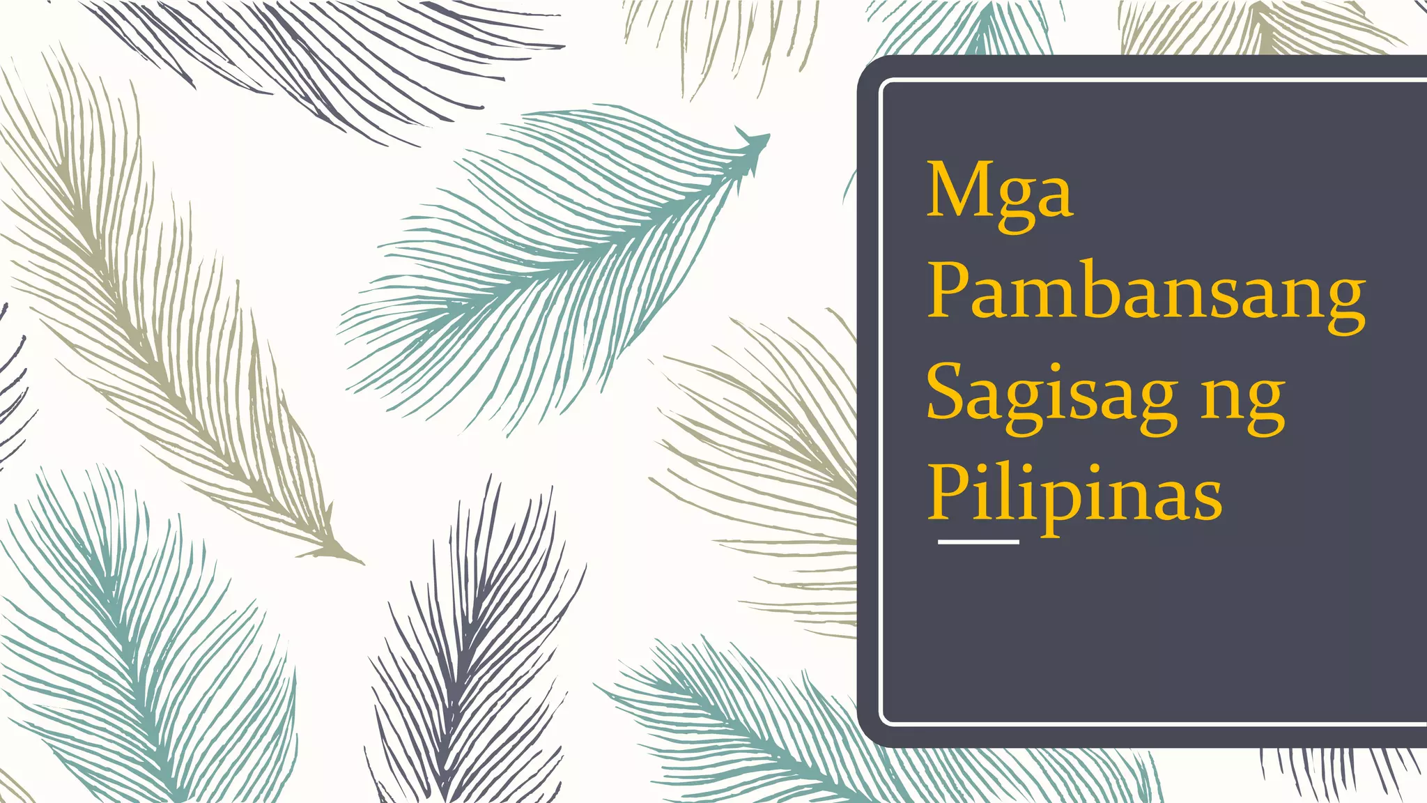 Mga Pambansang Sagisag ng Pilipinas | PPTX