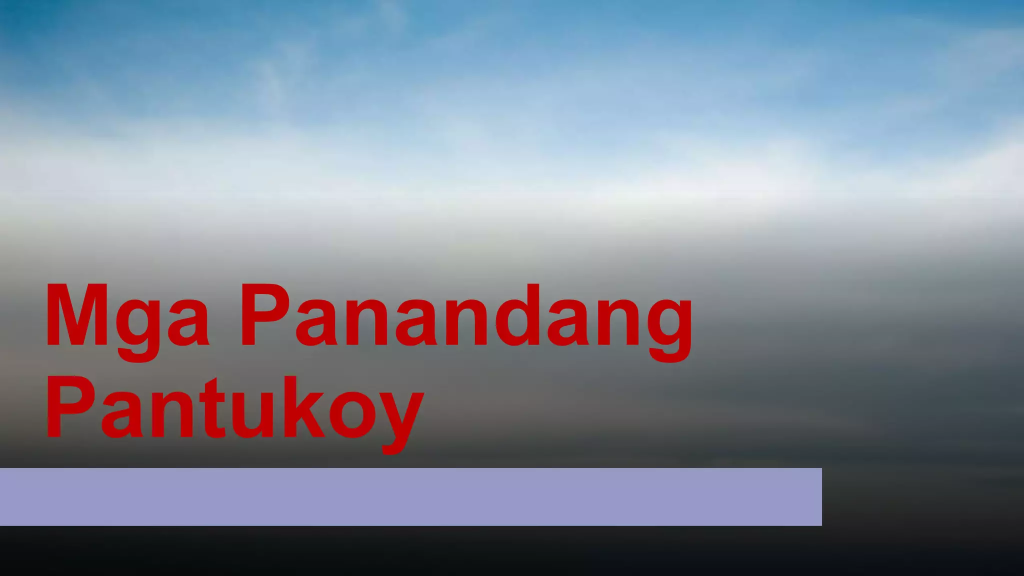 Mga Panandang Pantukoy | PPTX