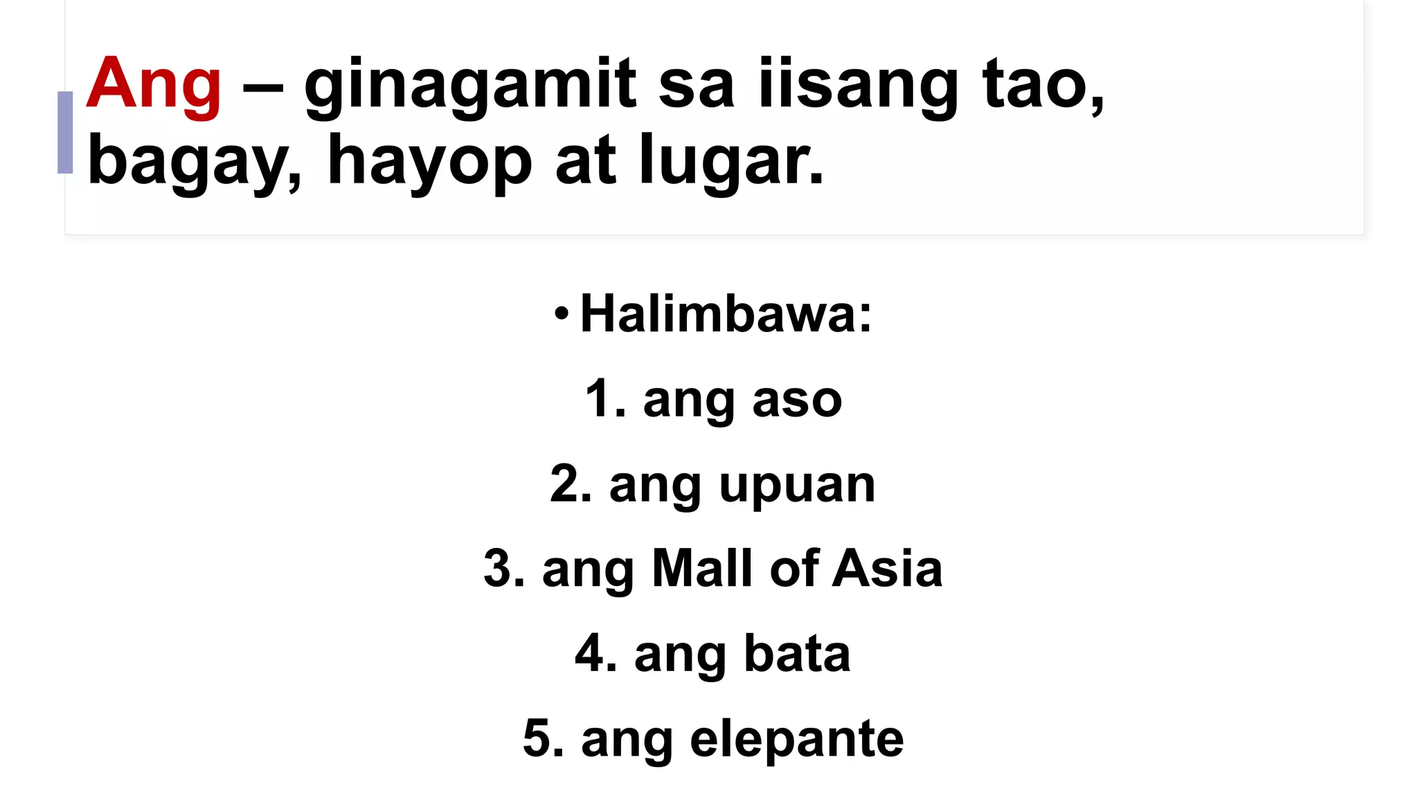 Mga Panandang Pantukoy | PPTX