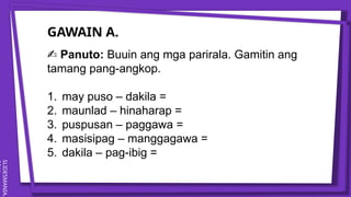 Filipino 9 MGA PANG-UGNAY , GAMIT AT MGA HALIMBAWA.pptx