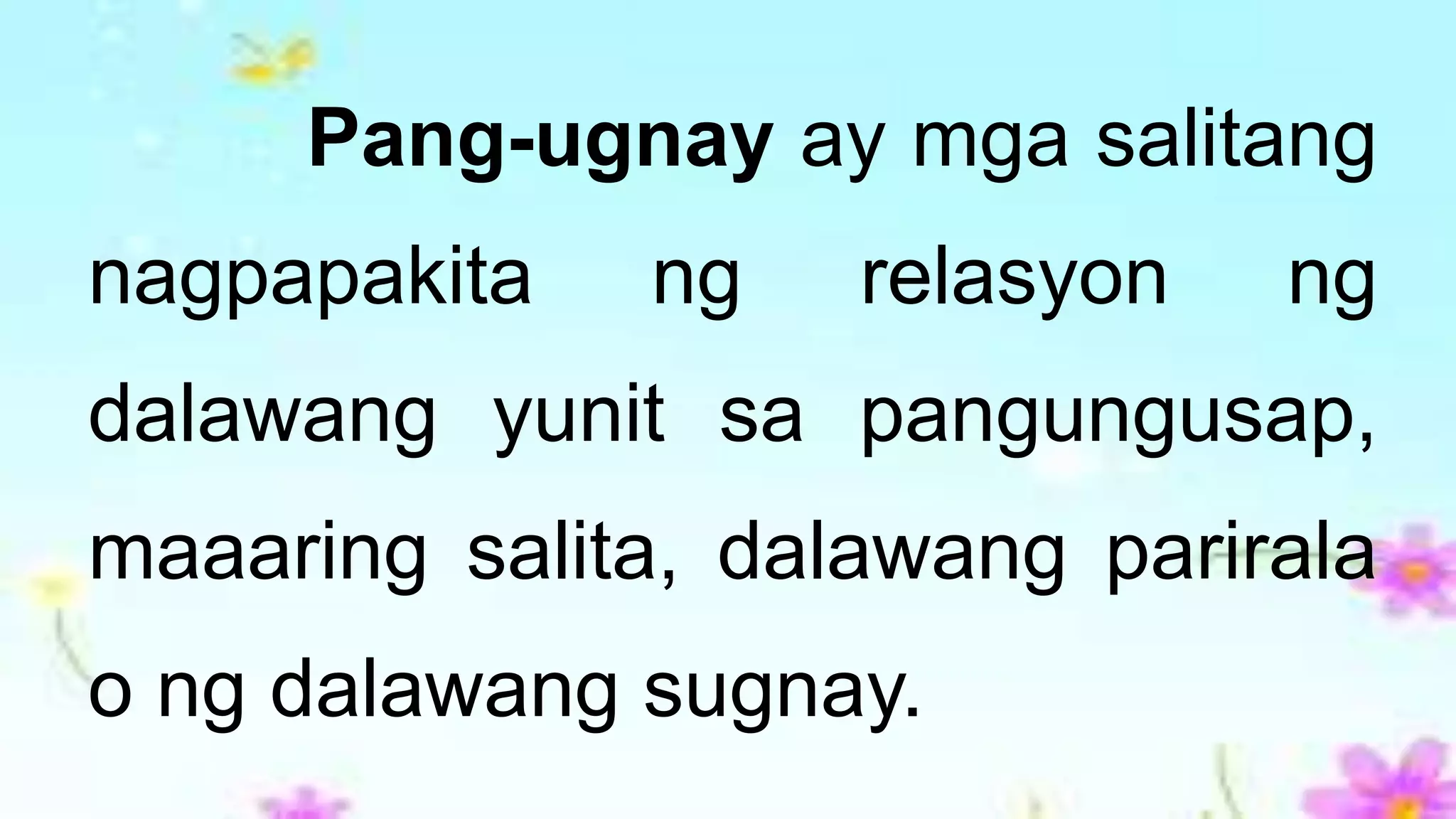 Mga Pang Ugnay na AT at O | PPTX