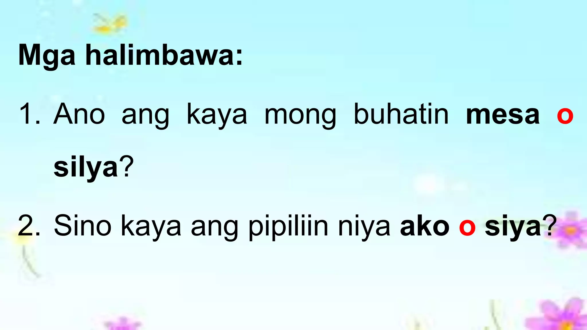 Mga Pang Ugnay na AT at O | PPTX