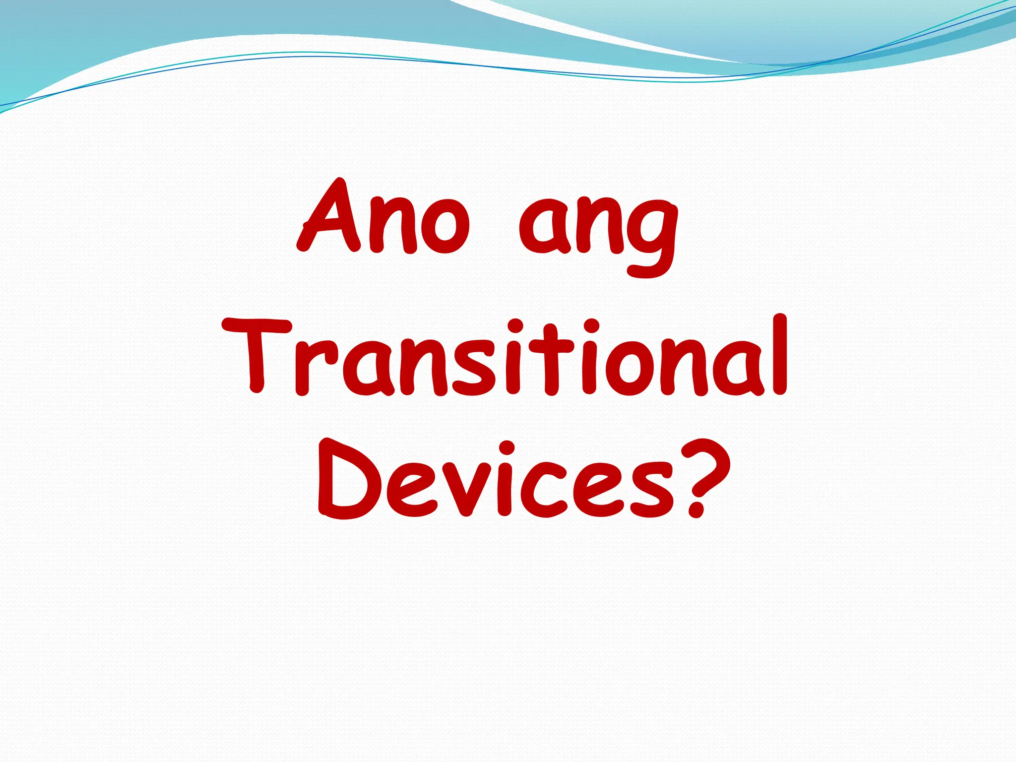 Mga Pangatnig at Transitional Devices.pptx