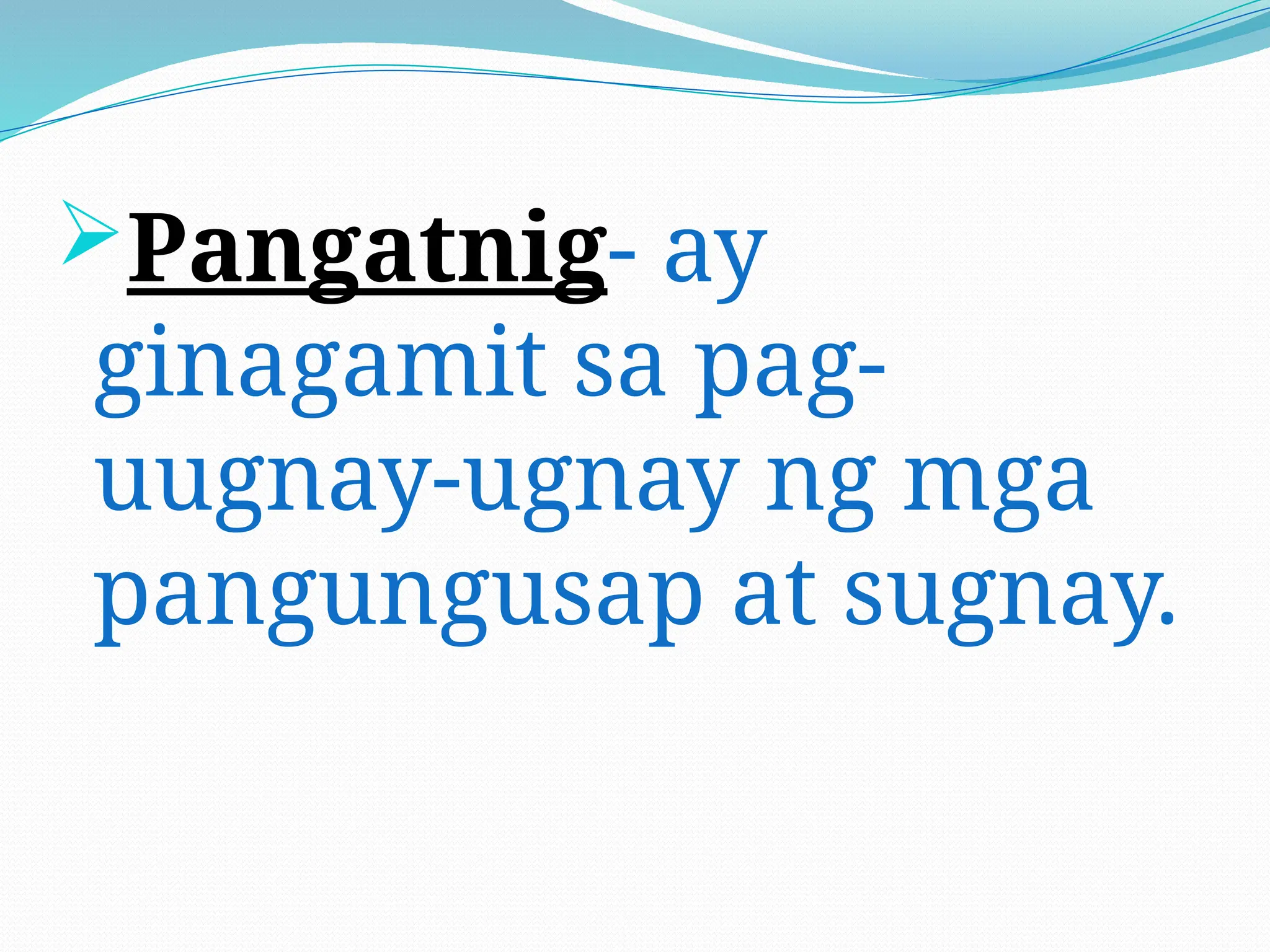 Mga Pangatnig at Transitional Devices.pptx