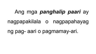 Mga Panghalip na Nagpapahayag ng Pag aari | PPTX