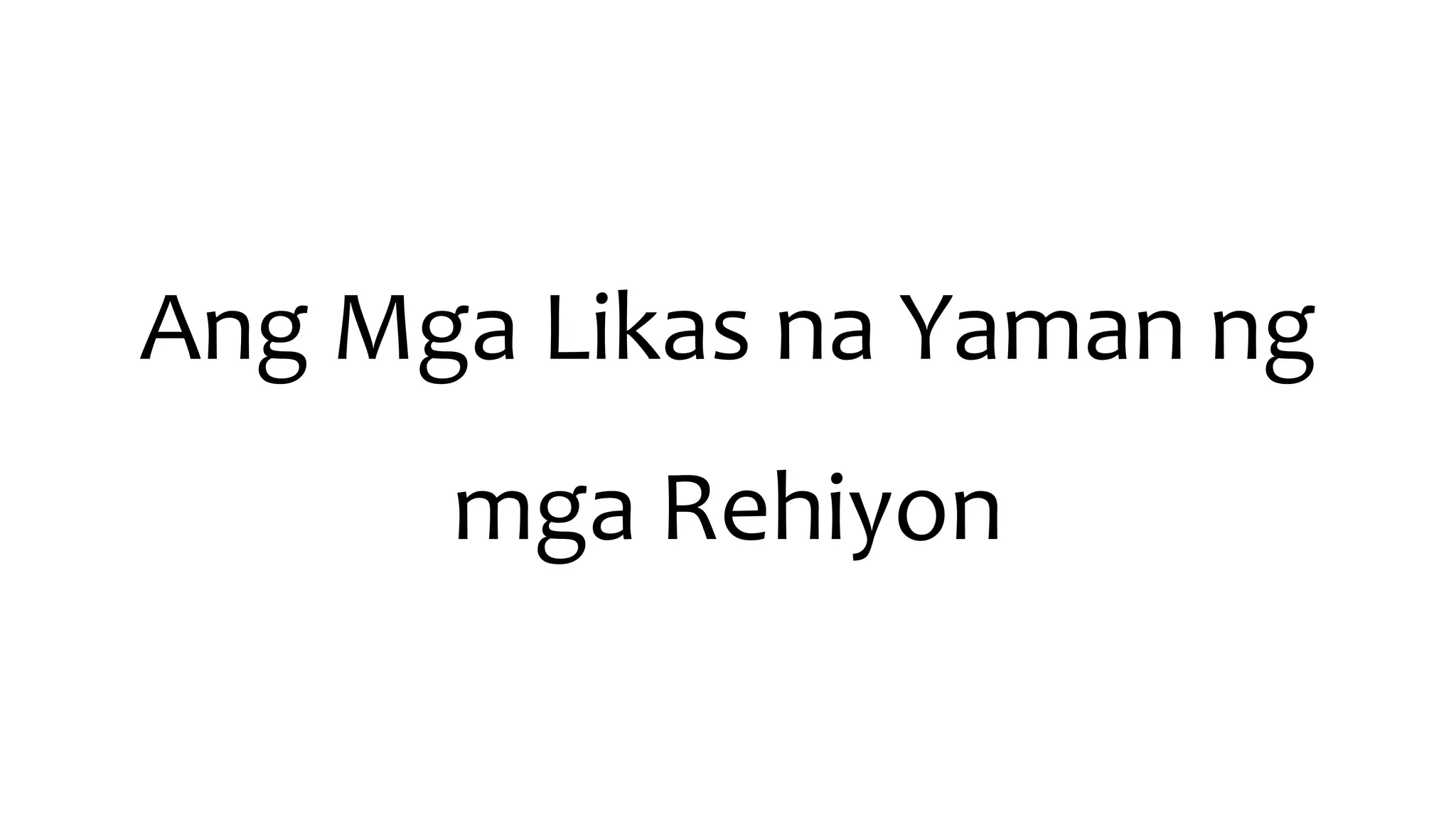 Mga Pangunahing Likas na Yaman | PPTX