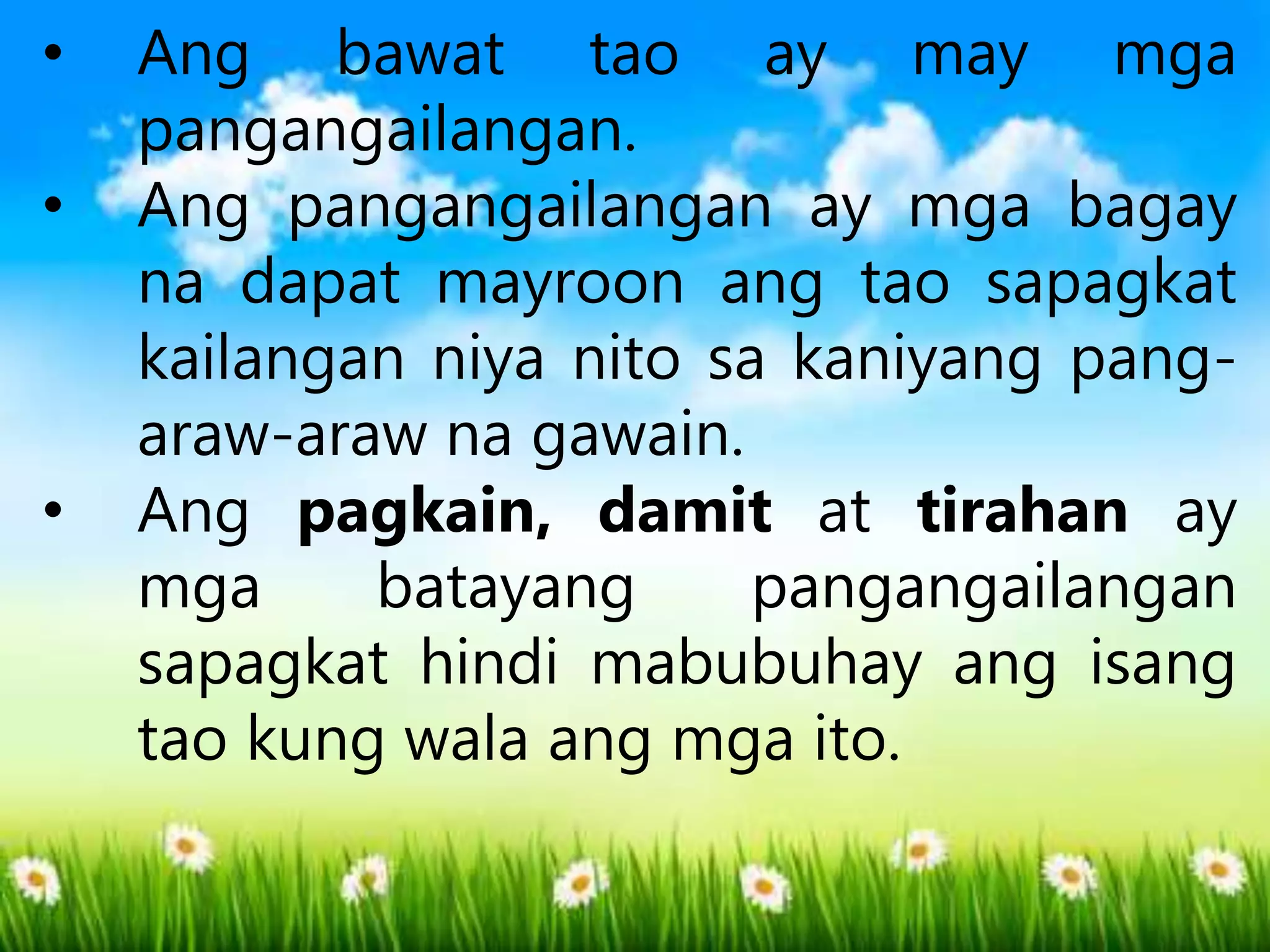 Mga pangunahing pangangailangan | PPTX