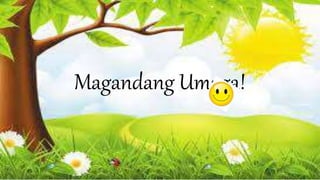 Mga pangunahing pangangailangan | PPTX