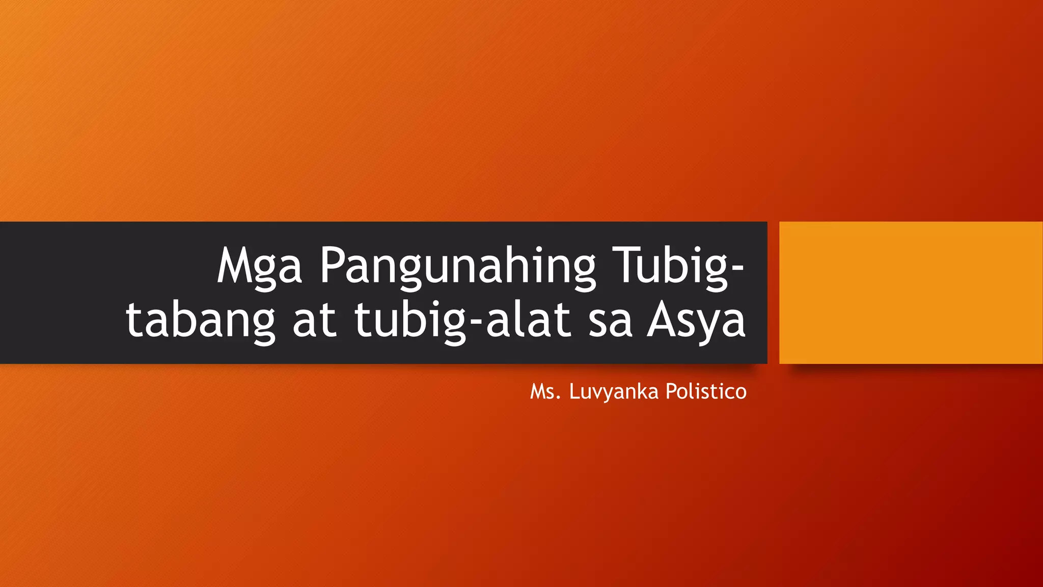 Mga pangunahing tubig alat sa asya | PPT