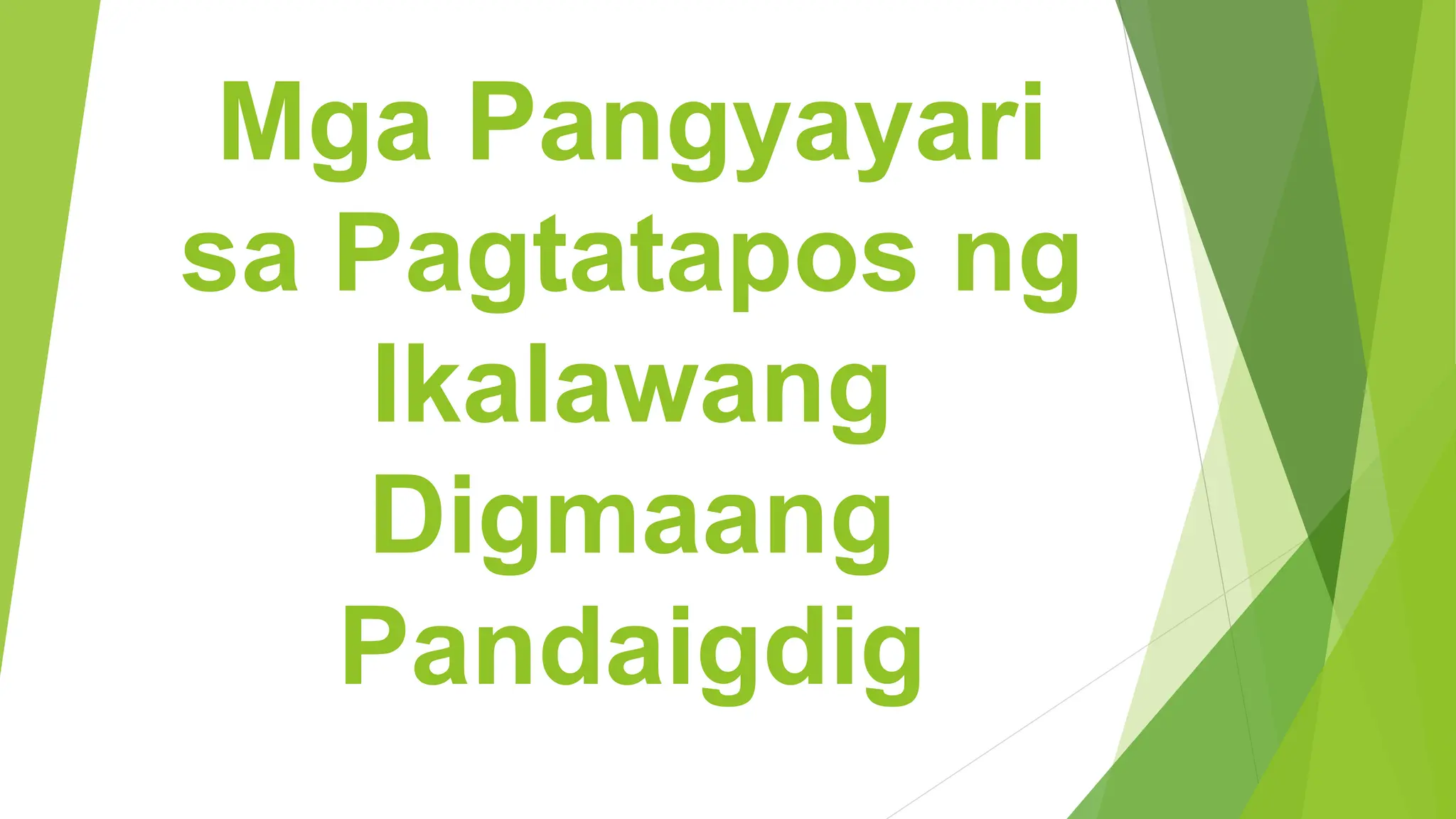 Mga Pangyayari sa Pagtatapos ng Ikalawang Digmaang Pandaigdig 4.4.pptx