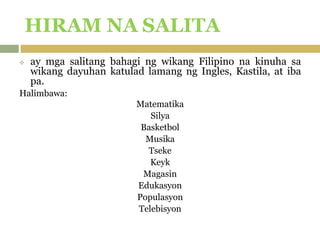 mgapanumbassahiramnasalita-210919013450.pptx