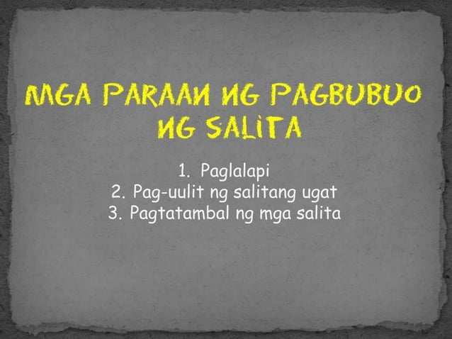 Mga paraan ng pagbubuo ng salita | PPTX