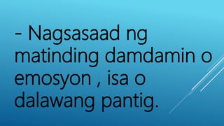 Mga paraan ng pagpapahayag ng emosyon | PPTX