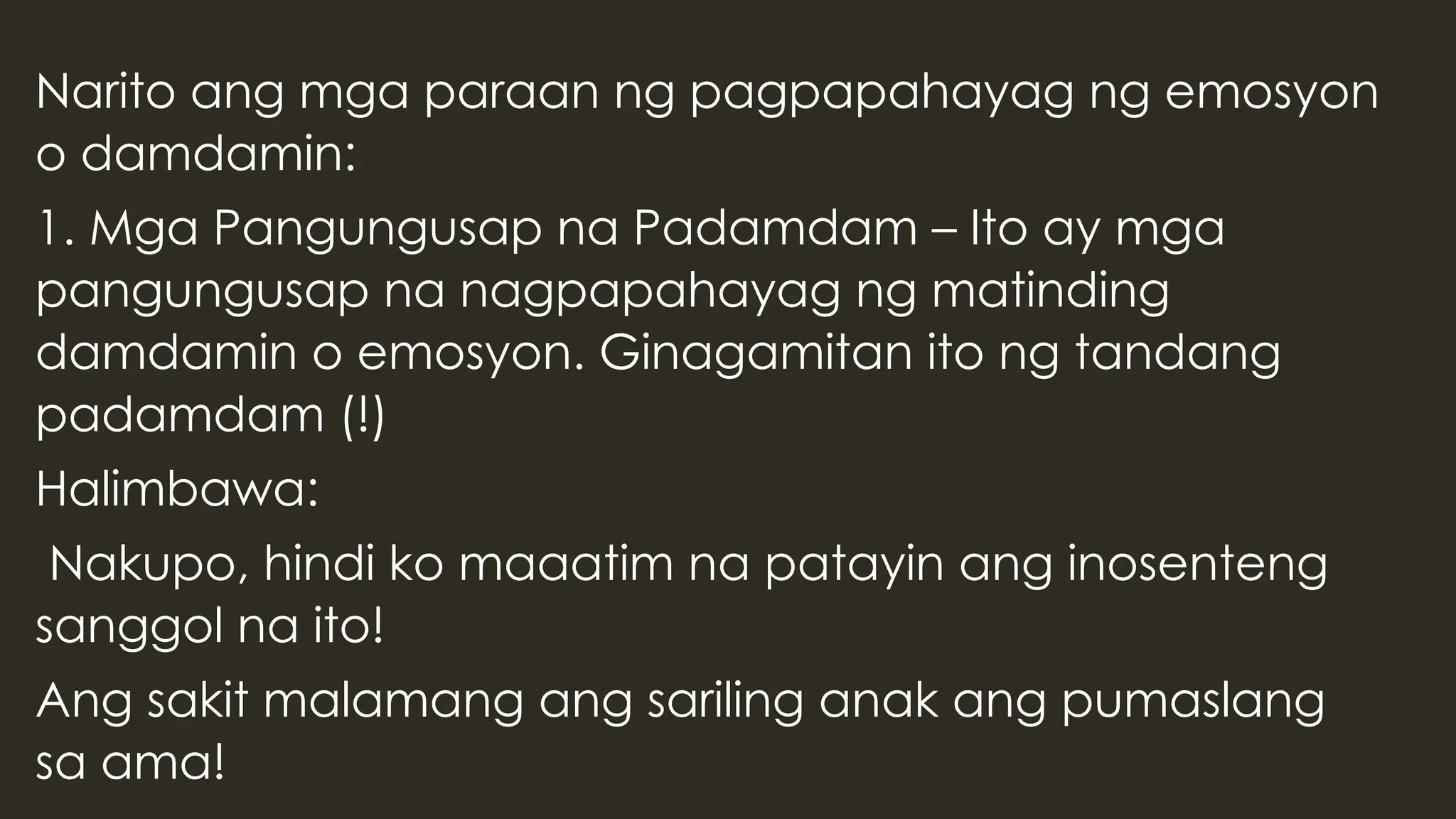 Mga PARAAN NG PAGPAPAHAYAG NG EMOSYON O DAMDAMIN.pptx