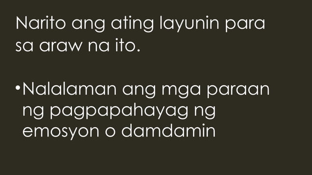 Mga PARAAN NG PAGPAPAHAYAG NG EMOSYON O DAMDAMIN.pptx