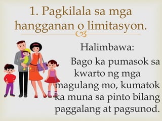 Mga paraan ng pagpapakita ng paggalang at pagsunod sa mga magulang | PPTX