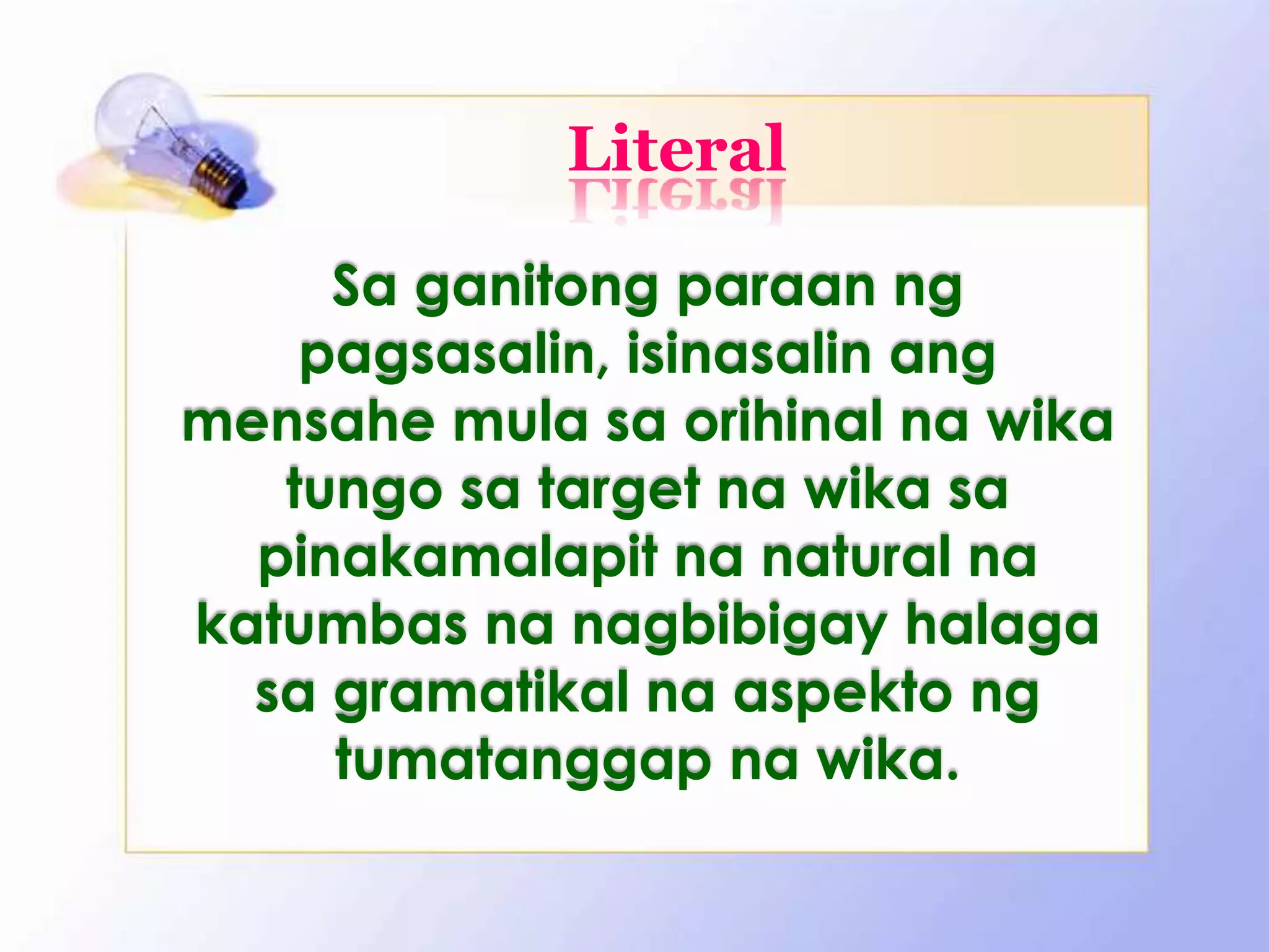 Mga paraan ng pagsasalin | PPTX