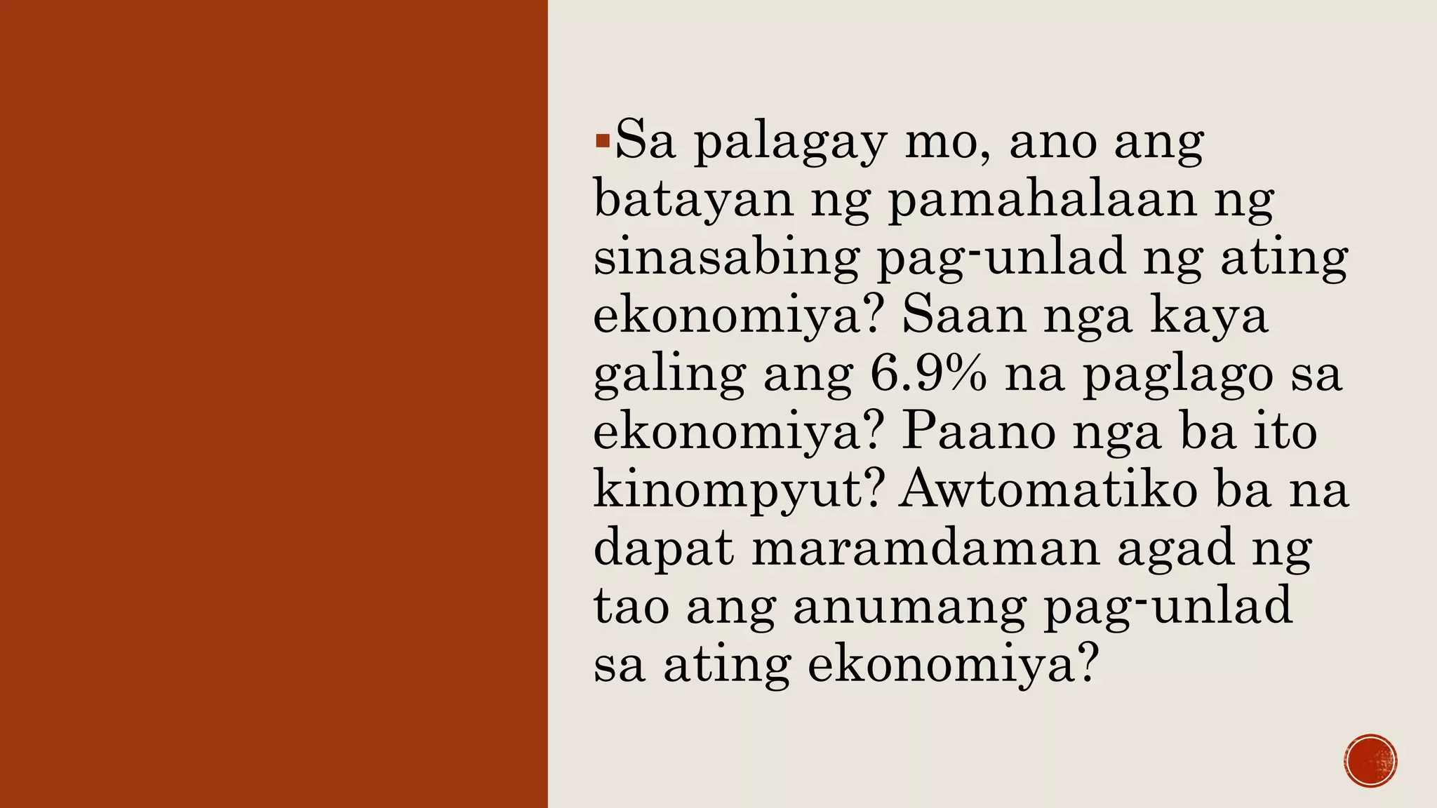 Mga paraan ng pagsukat ng pambansang kita.pptx Mga paraan ng pagsukat ng pambansang kita.pptx
