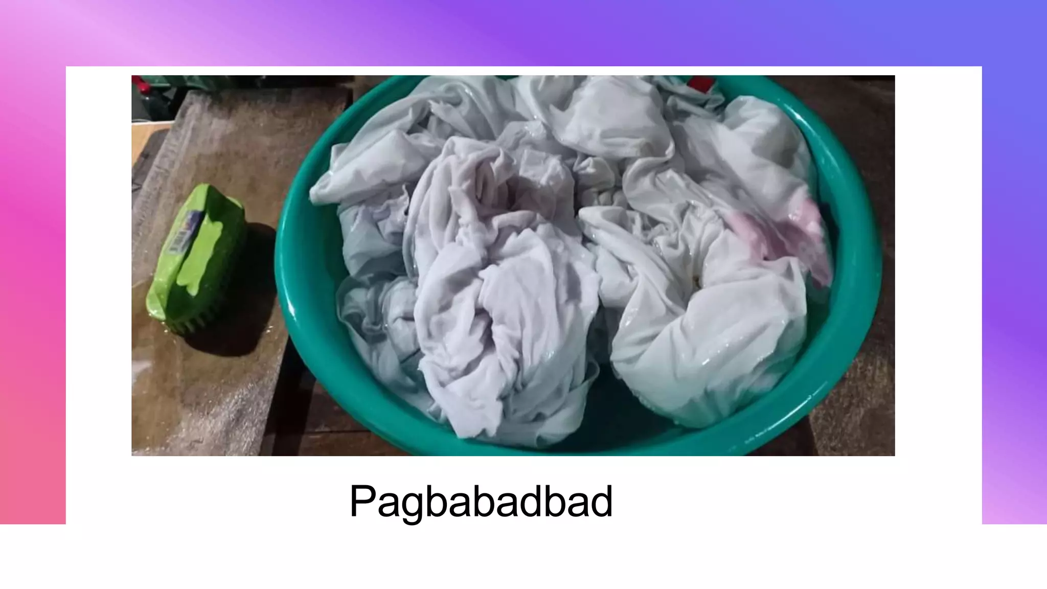 Mga Paraan sa Paglalaba.pptx