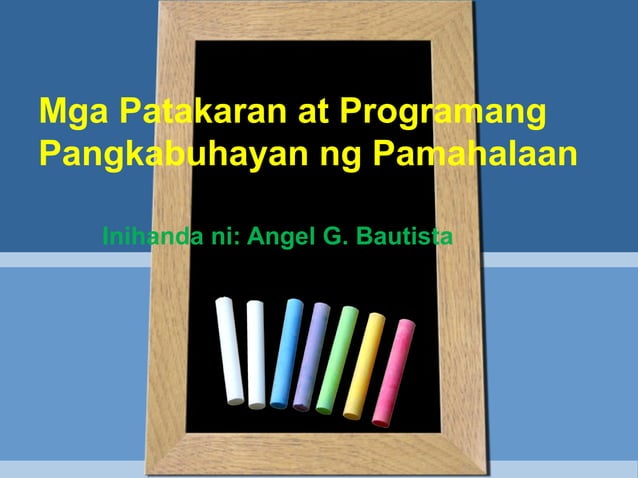 Mga patakaran at programang pangkabuhayan ng pamahalaan | PPT