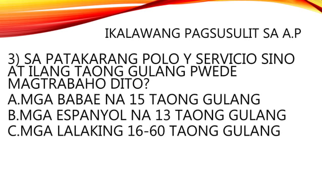 Mga patakarang ipinatupad ng mga espanyol sa pilipinas | PPTX