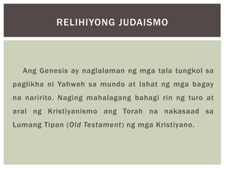 Mga Relihiyong Sumibol sa Kanlurang Asya at Judaismo | PPTX