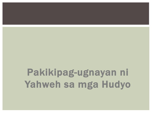 Mga Relihiyong Sumibol sa Kanlurang Asya at Judaismo | PPTX