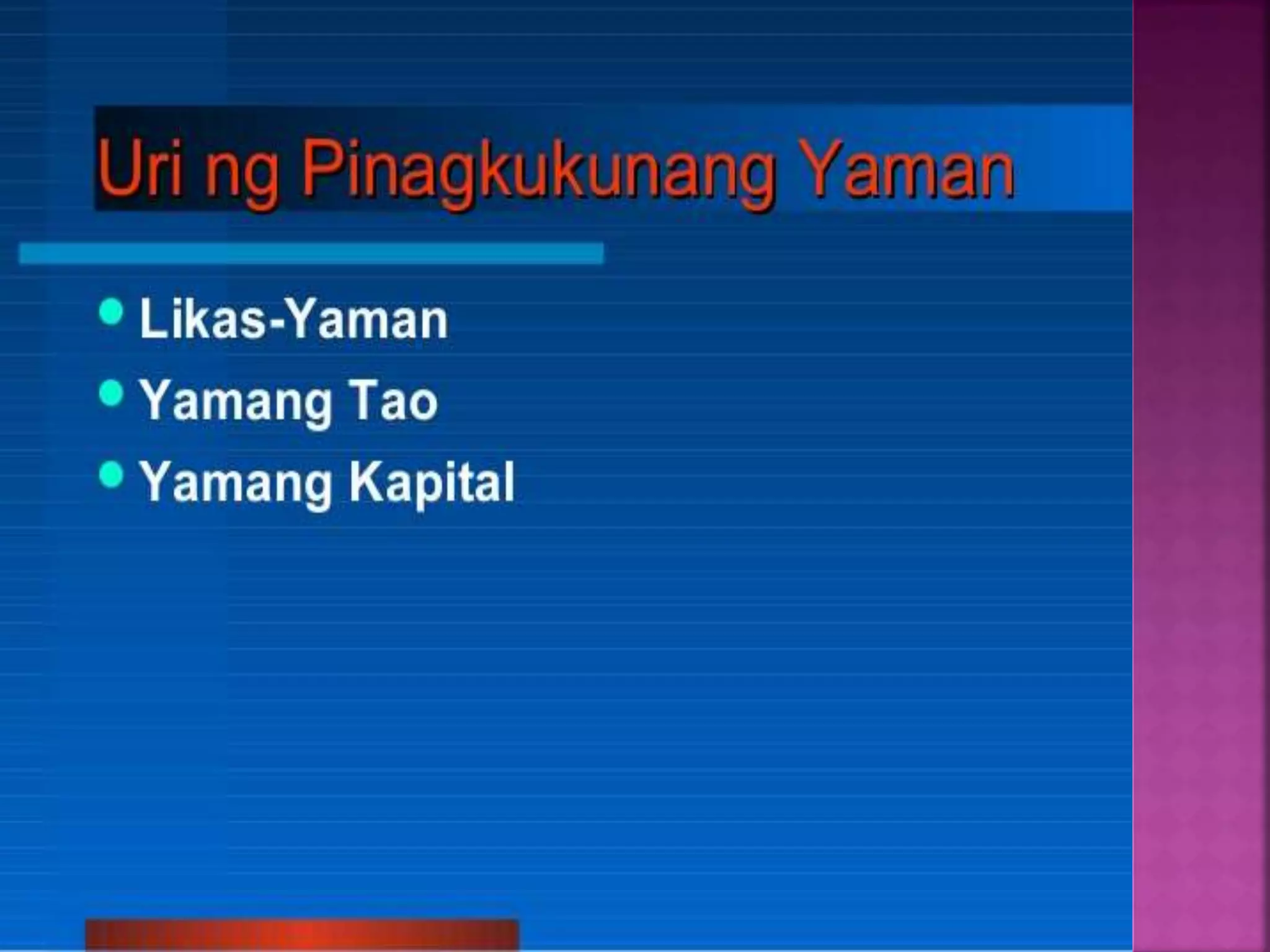 MGA PINAGKUKUNANG –YAMAN NG PILIPINAS | PPTX