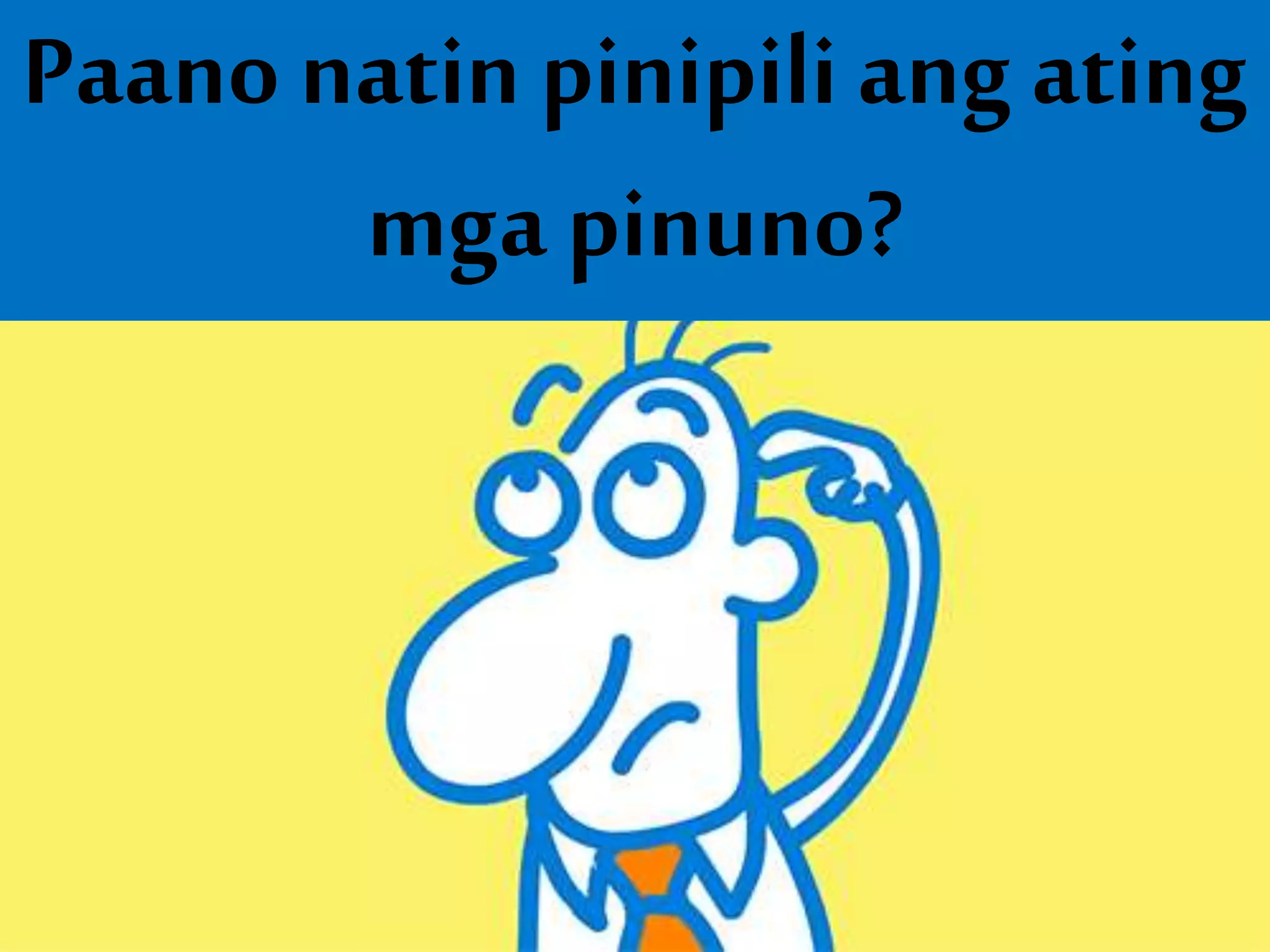 Mga pinuno ng Pilipinas | PPTX