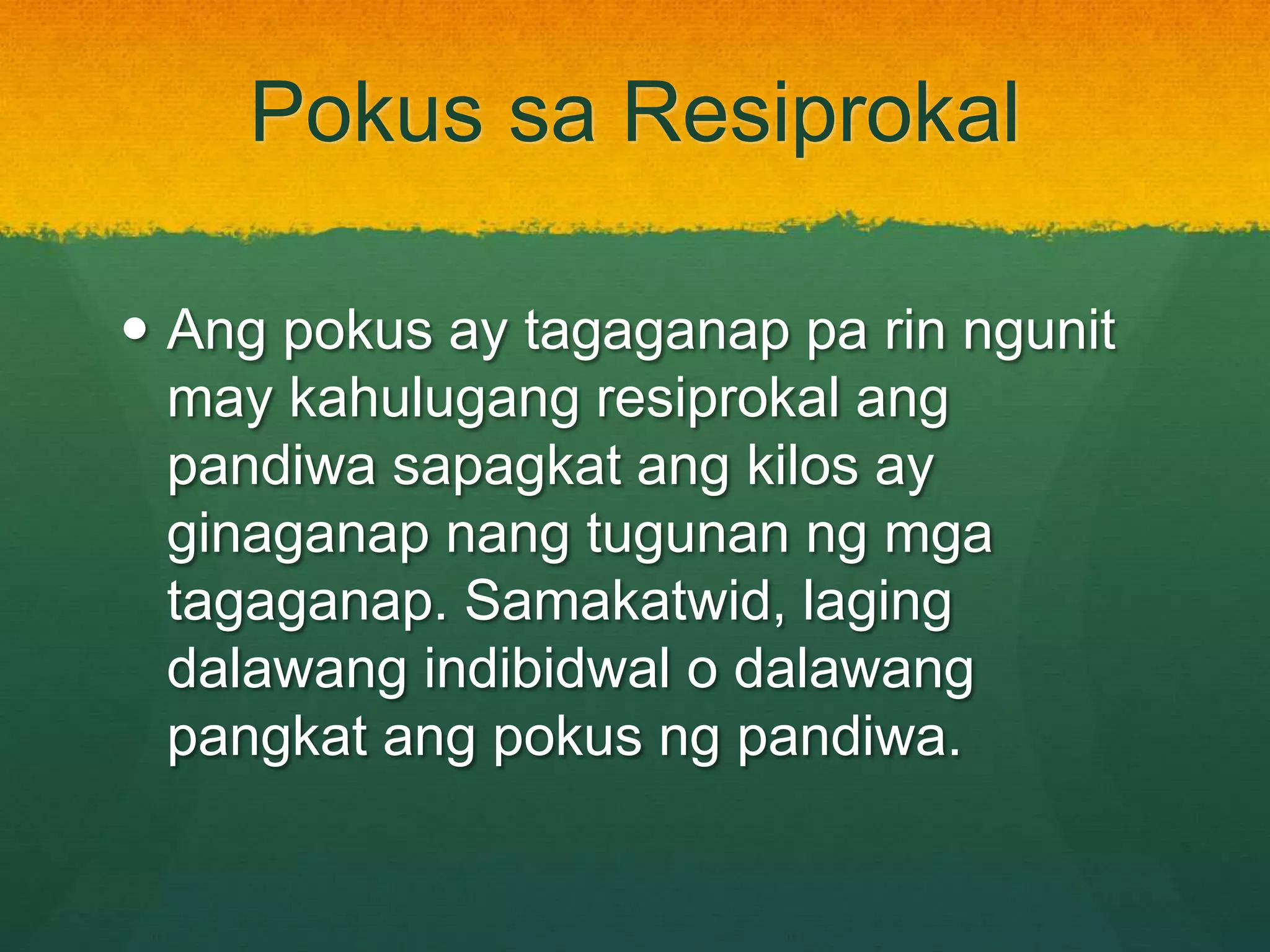 Mga Pokus ng Pandiwa.pptx