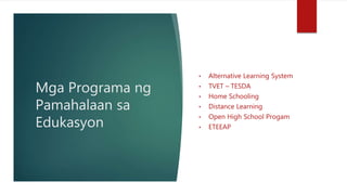 Mga Programa ng Pamahalaan para sa Pagkakapantay-pantay sa Edukasyon | PPTX