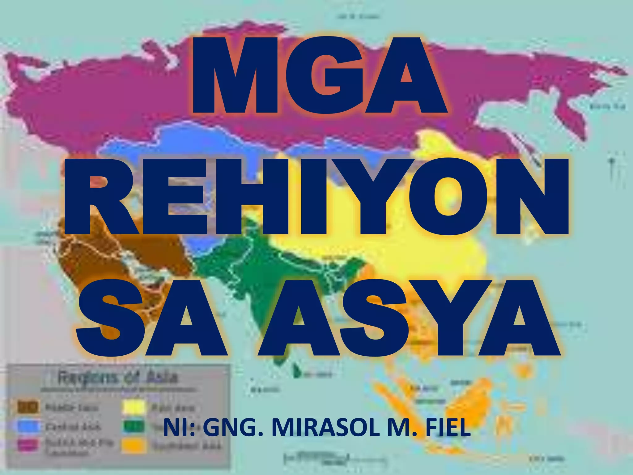 Mga rehiyon sa asya | PPTX