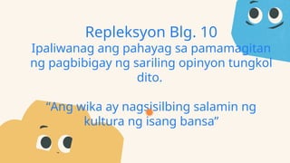 Mga Repleksyon Filipino. 11 [Autosaved].pptx