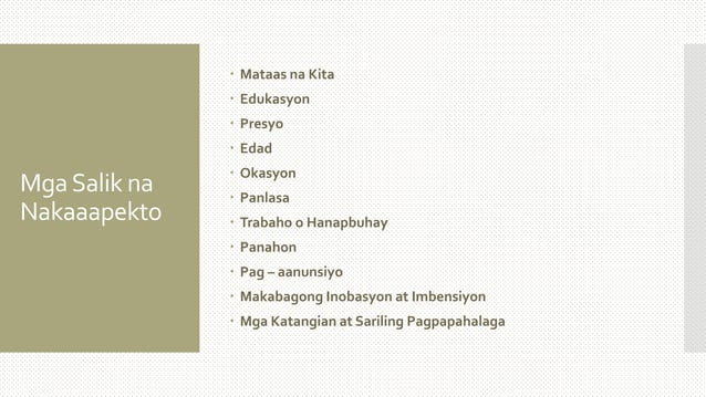 Mga salik na nakaaapekto sa pangangailangan at kagustuhan | PPTX