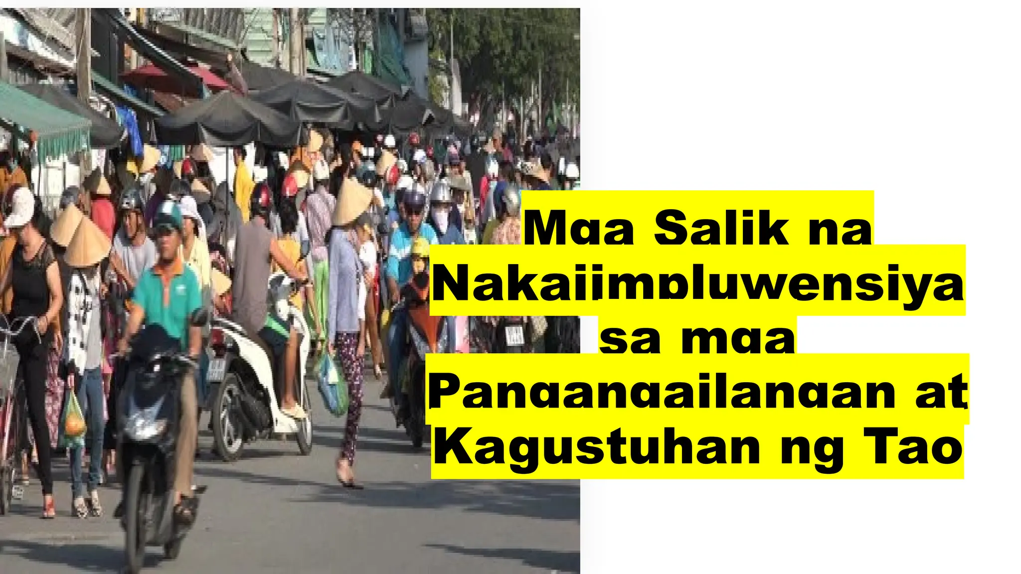 Mga Salik na Nakaiimpluwensiya sa mga Pangangailangan at.pptx