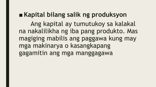 MGA SALIK NG PRODUKSIYON.pptx
