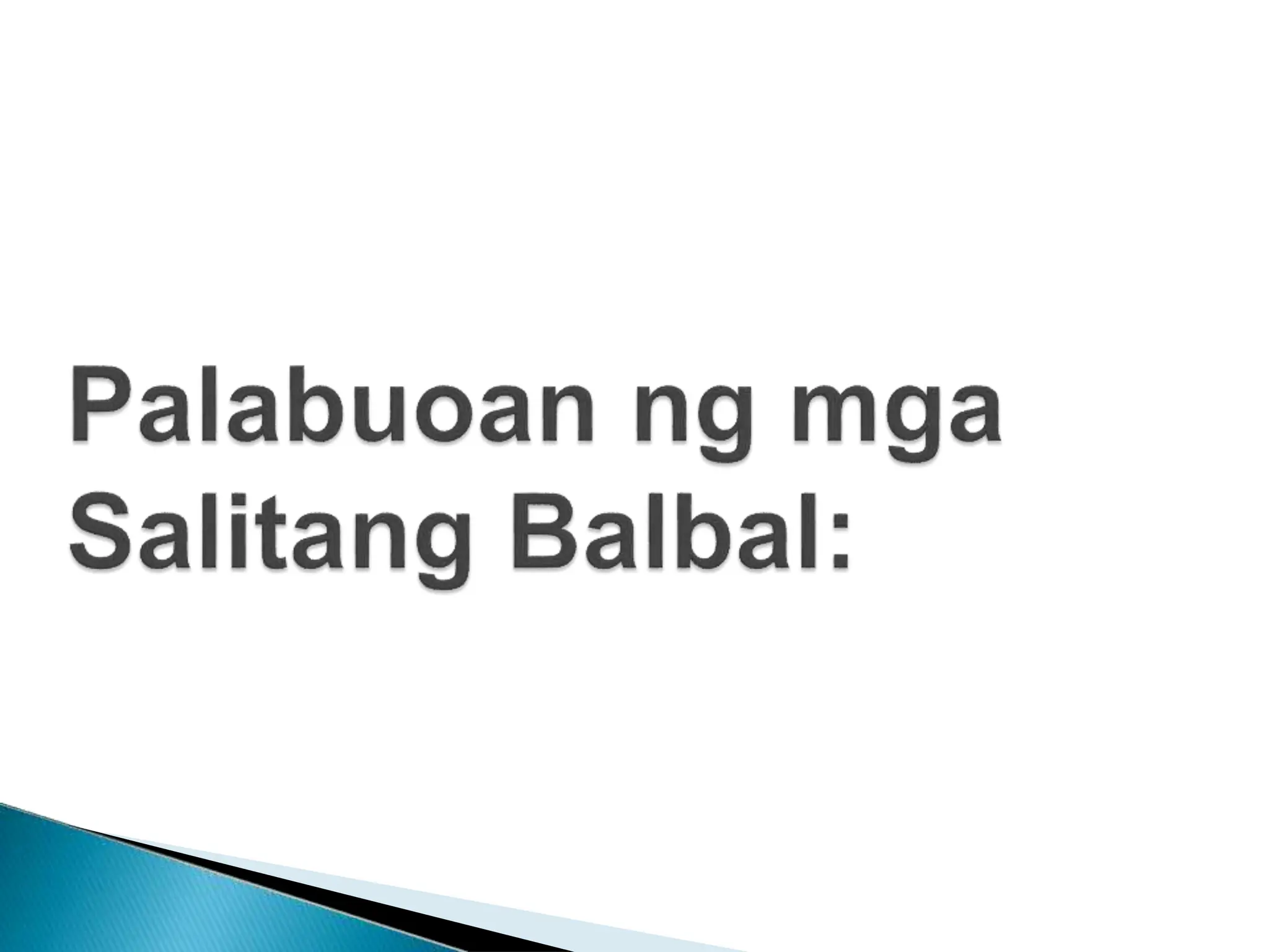 Mga Salitang Ginagamit sa Normal at Impormal na Komunikasyon.pptx