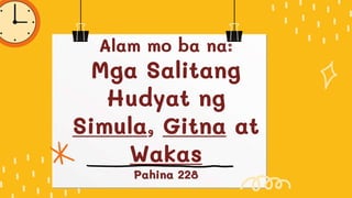 MGA SALITANG HUDYAT NG SIMULA, GITNA AT WAKAS.pptx