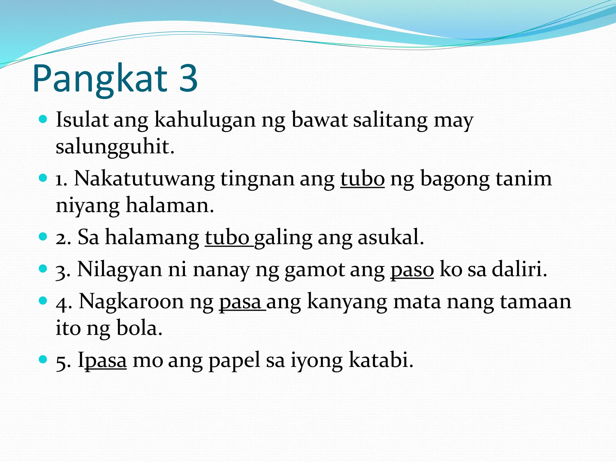 Mga Salitang Iisa ang Baybay ngunit Magkaiba.pptx Mga Salitang Iisa ang Baybay ngunit Magkaiba.pptx