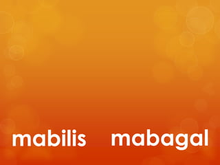Mga Salitang Magkasalungat | PPTX
