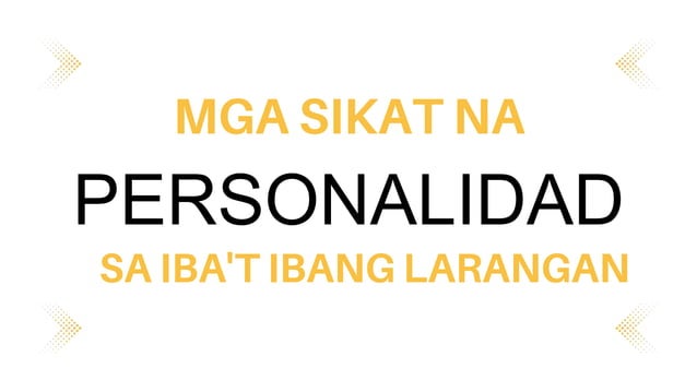 Mga Sikat na Personalidad sa Iba't Ibang Larangan.pptx