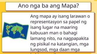 Mga simbolo na maaaring makita sa mapa | PPTX