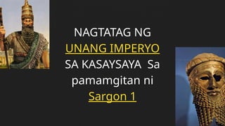 MGA SINAUNANG KABIHASNAN(ARALING PANLIPUNAN 8) | PPT