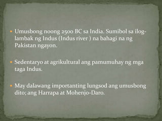 Mga sinaunang kabihasnan sa asya | PPTX